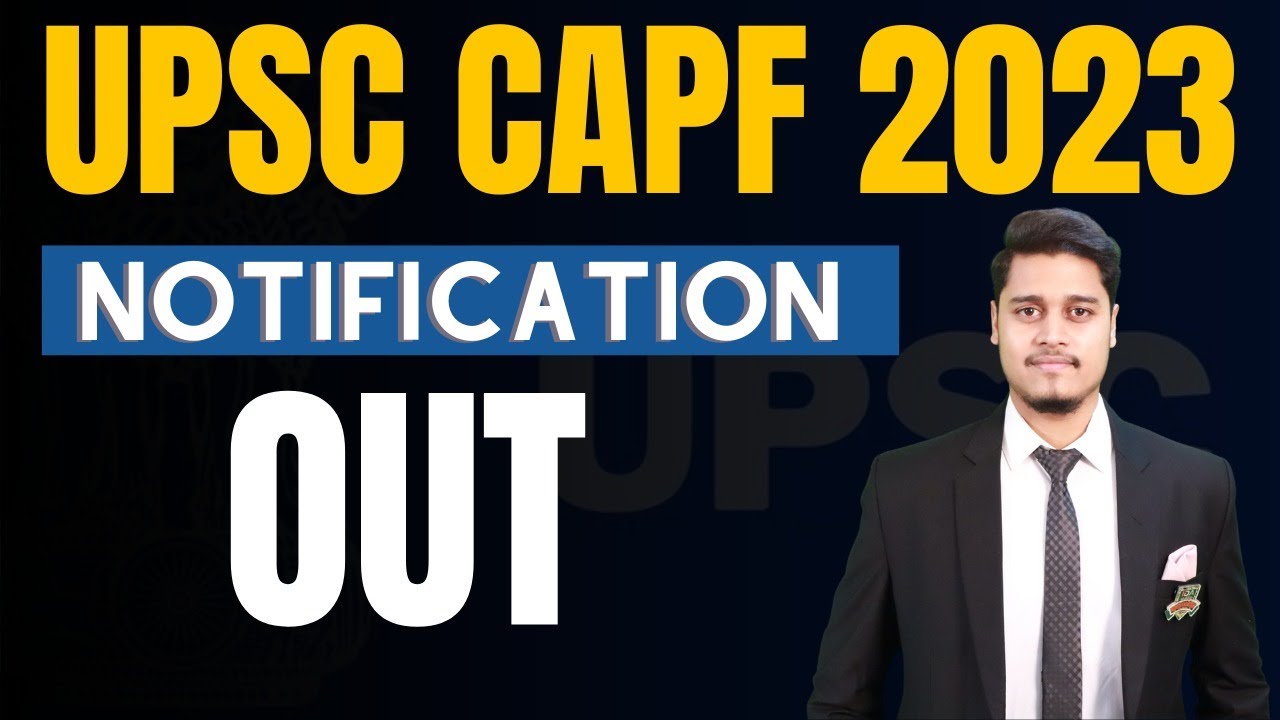 UPSC CAPF 2023 NOTIFICATION OUT | Indore Defence Academy NDA CDS AFCAT ...