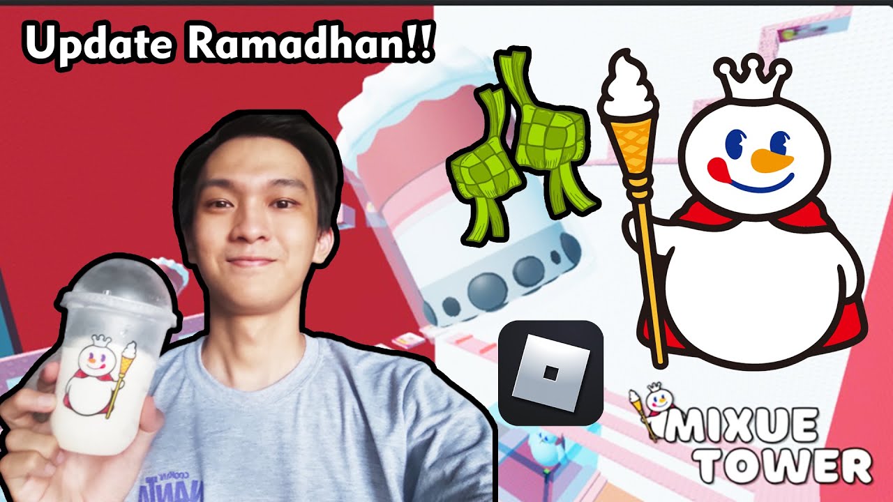 Mixue Tower Update Ramadhan! Aku Mau Jadi Top Global!! - Roblox: Mixue ...