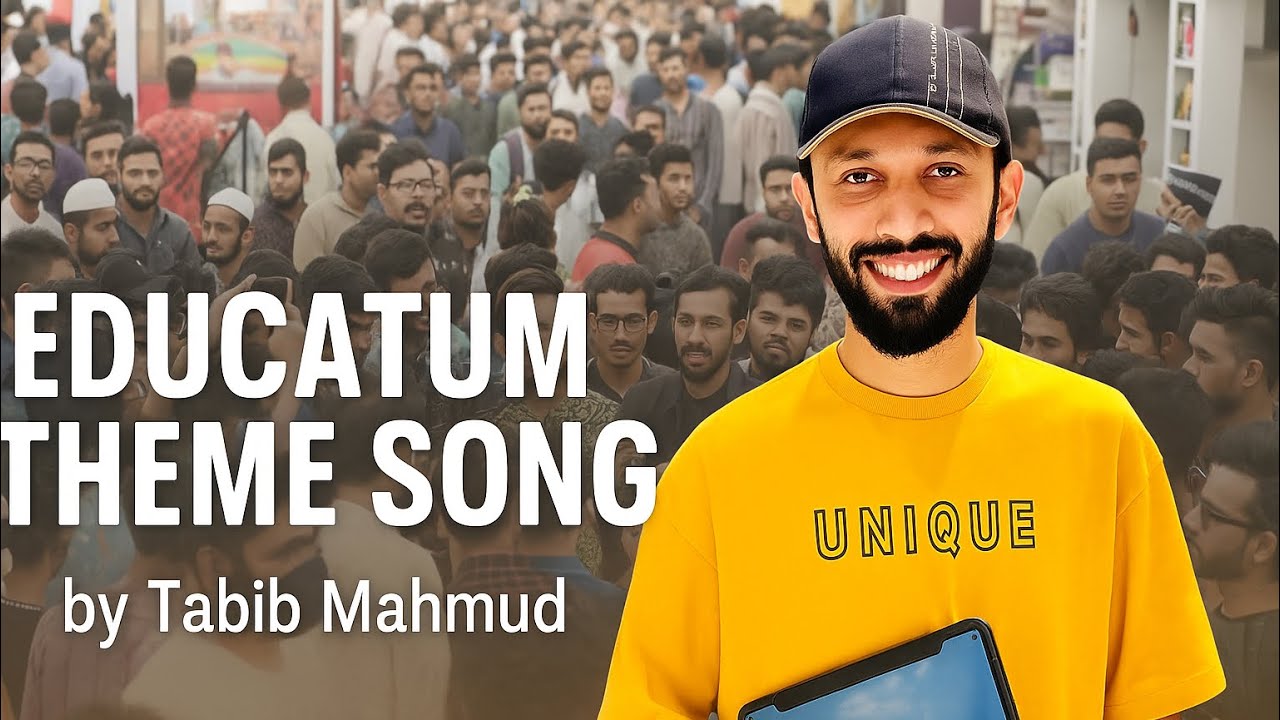 Educatum Theme Song || Tabib Mahmud || Educatum - YouTube