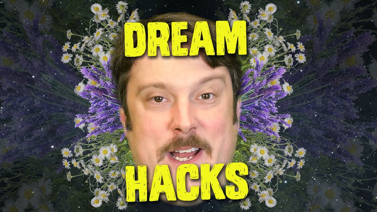 Dream Hacks - YouTube