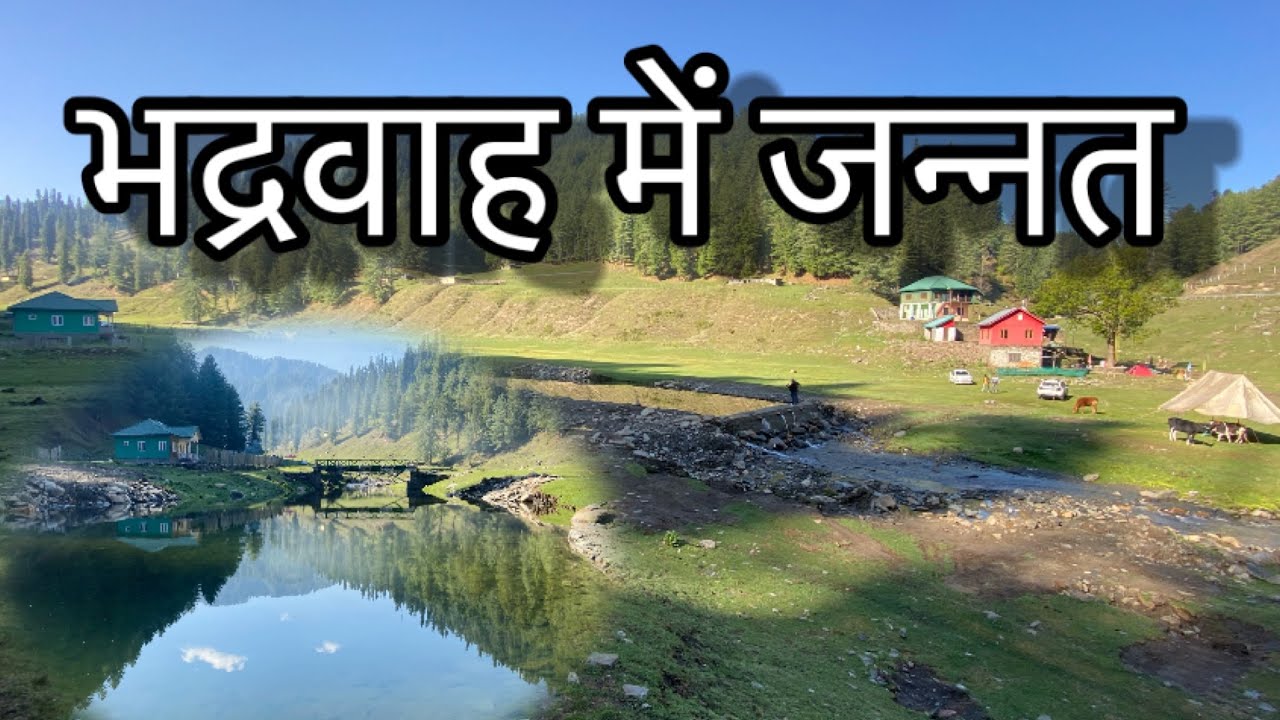 Beautiful valley in Bhaderwah|| part-2||Chinta Valley|| Jai || Just ...
