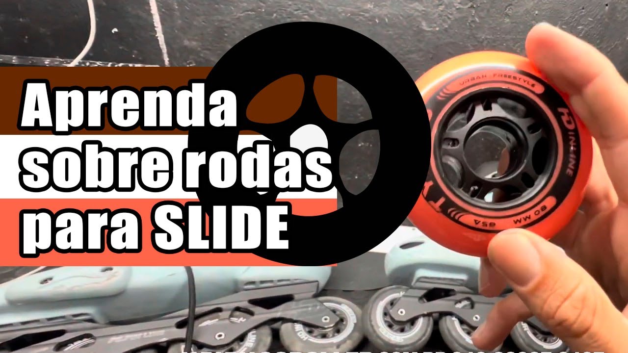 Aprenda sobre rodas de patins para SLIDE - YouTube