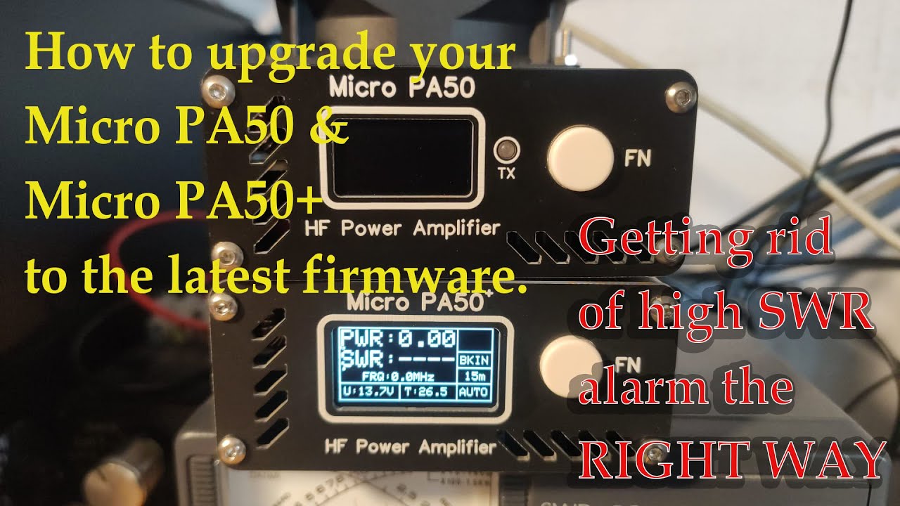 Tutorial: update the Micro PA50 HF amplifier to the latest firmware and ...