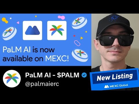 $PALM - PALM AI TOKEN CRYPTO COIN ALTCOIN HOW TO BUY PALMAI MEXC GLOBAL ...