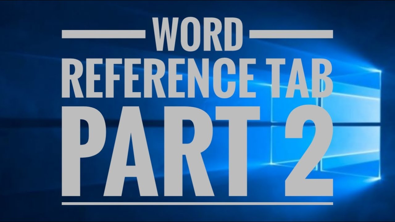 MS Word Reference Tab Part2 #ReferenceTab #NVNHS #MSWord - YouTube