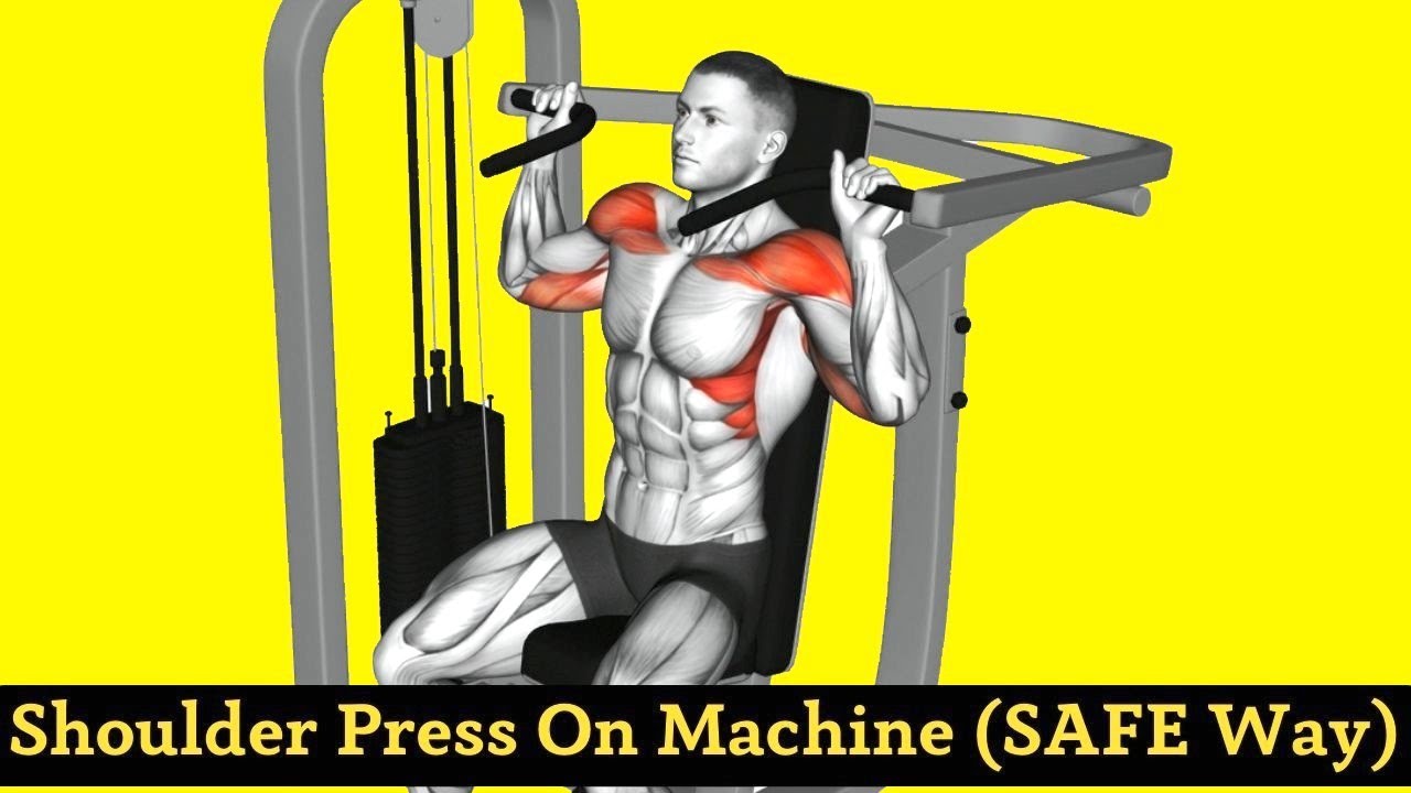 How to Use the Shoulder Press Machine (Perfect Form for Beginners ...