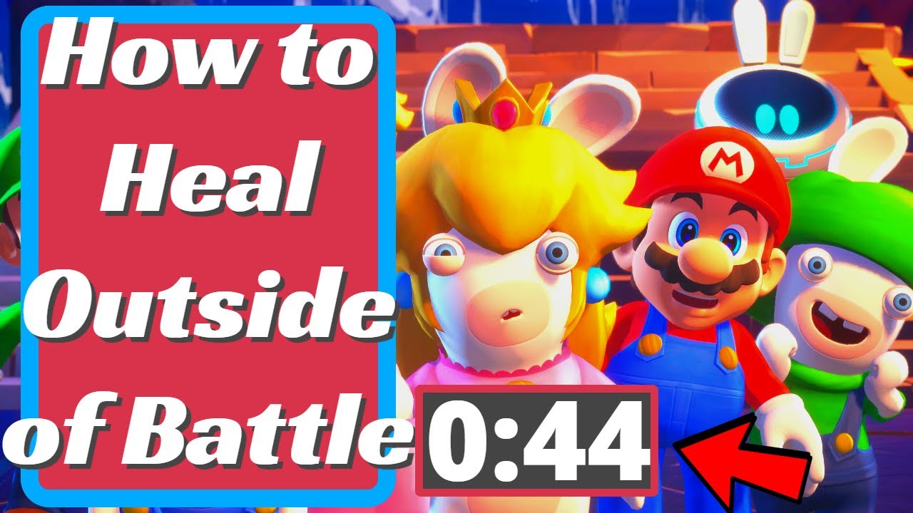 How to Heal Outside of Battle in Mario + Rabbids Sparks of Hope - YouTube