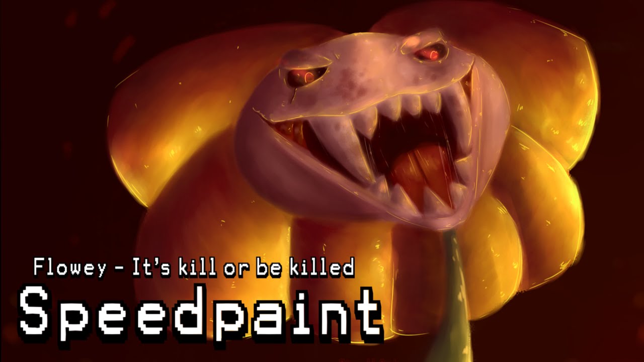 Speedpaint Undertale - Flowey - Its kill or be killed! - YouTube