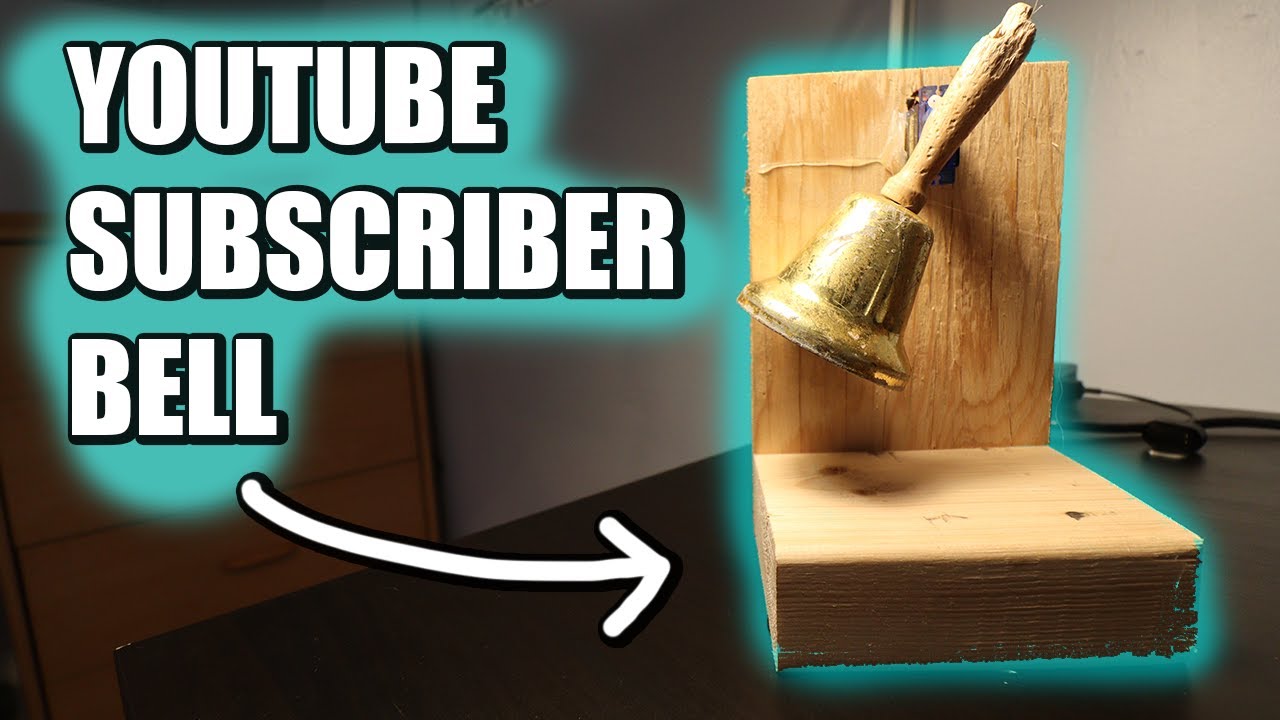 Building a REAL youtube subscriber bell - YouTube