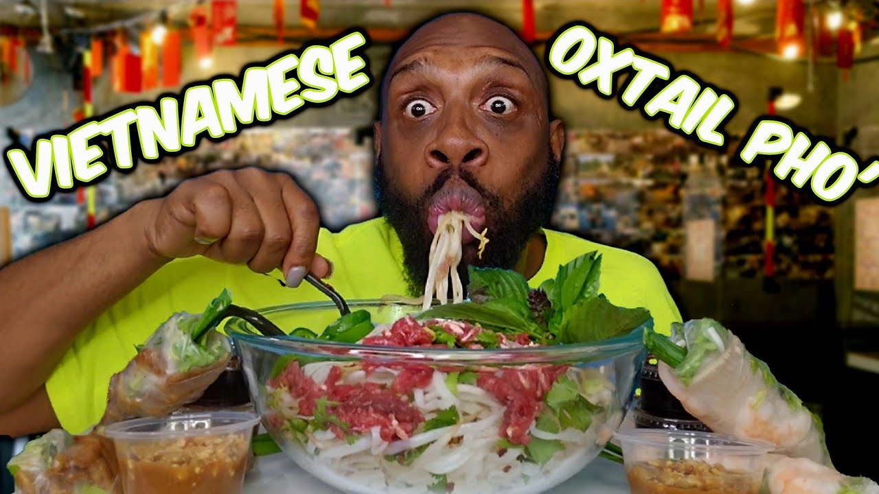 VIETNAMESE OXTAIL PHO' | MUKBANG | FILET MIGNON | SPRING ROLLS ...