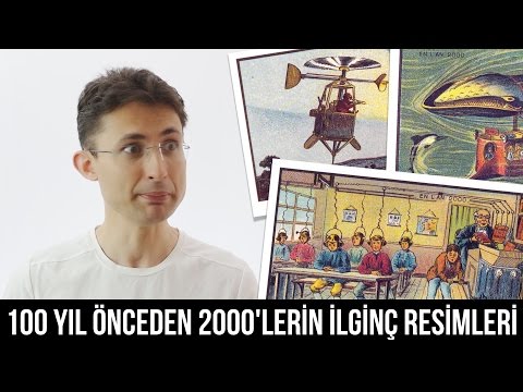 100 yıl önceden 2000'li yılların ilginç resimleri - İmkansız tahminler