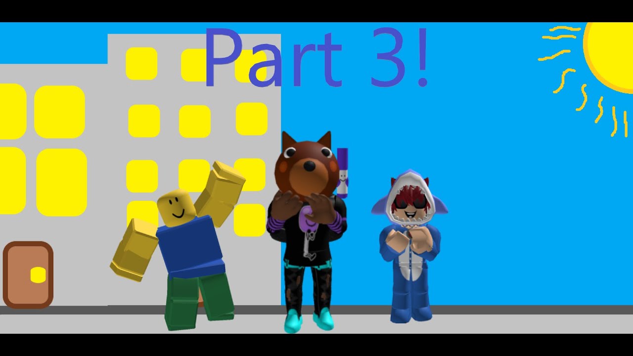 Piggy - Town With My Friends! (Part 3) - YouTube