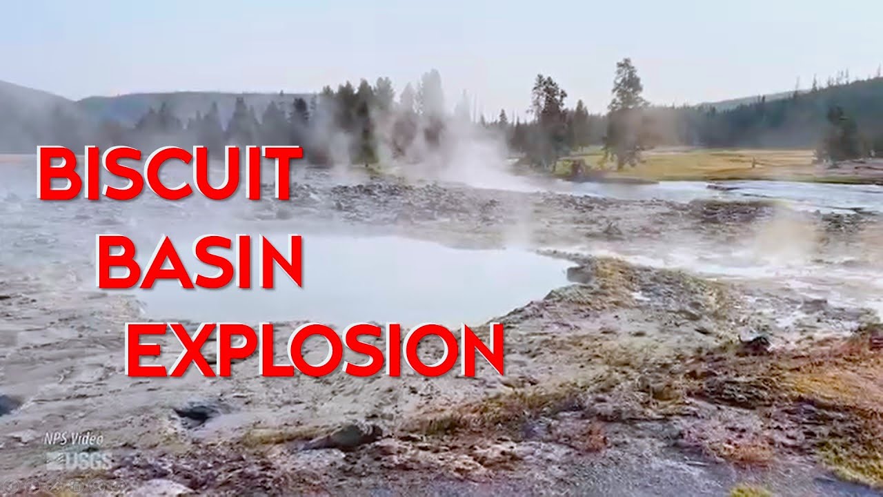 Biscuit Basin explosion - before and after - YouTube