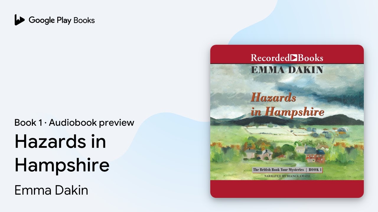 Hazards in Hampshire by Emma Dakin · Audiobook preview - YouTube