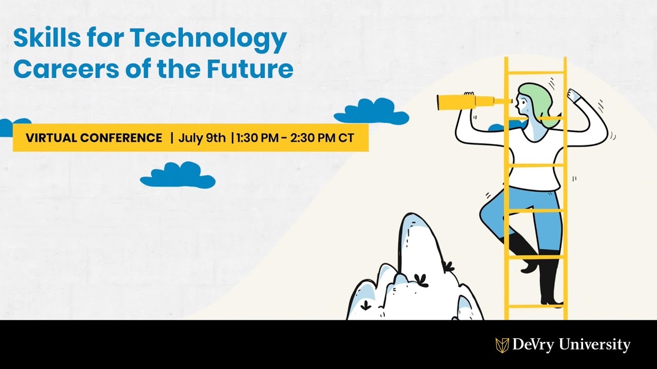 Skills for Technology Careers of the Future | DeVry University - YouTube