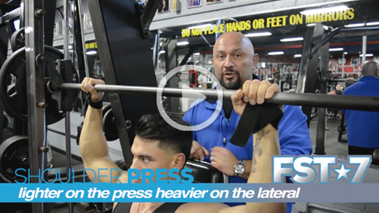 70 Seconds on FST-7 Shoulder Press Lateral Raise Super Set - YouTube