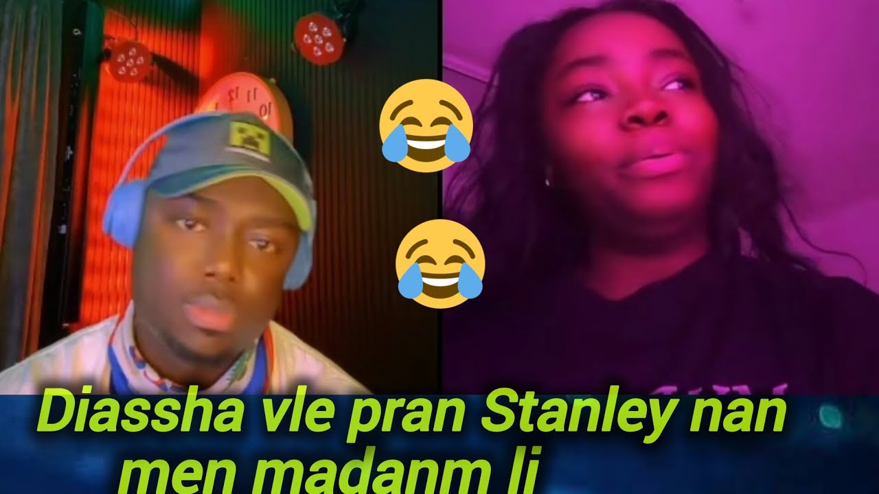 🤔🤪🤣 Diasha deklare lanmou li pou Stanley koze yo pa piti ditou # ...