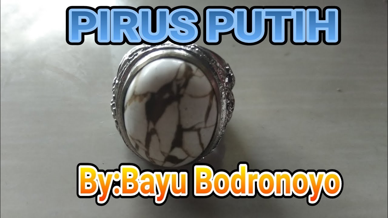 Batu Pirus Putih dan manfaatnya//ig:gusbay_al_malangi - YouTube