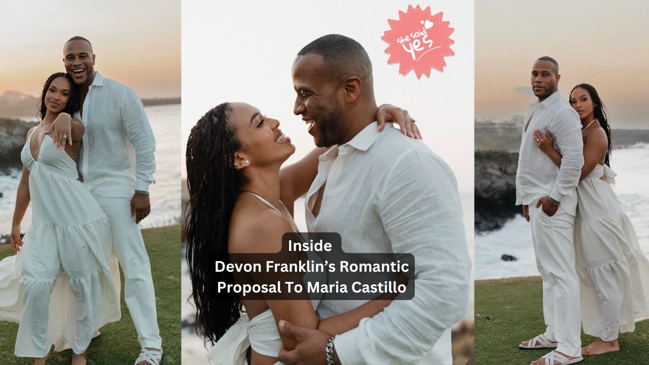 EXCLUSIVE: Inside DeVon Franklin's Romantic Proposal to Maria Castillo ...