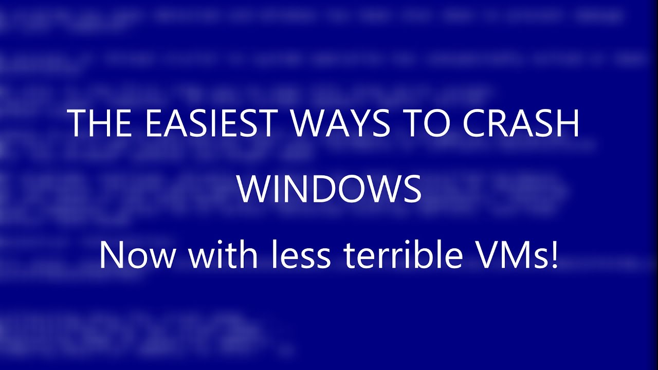 The easiest ways to crash Windows (better version) - YouTube