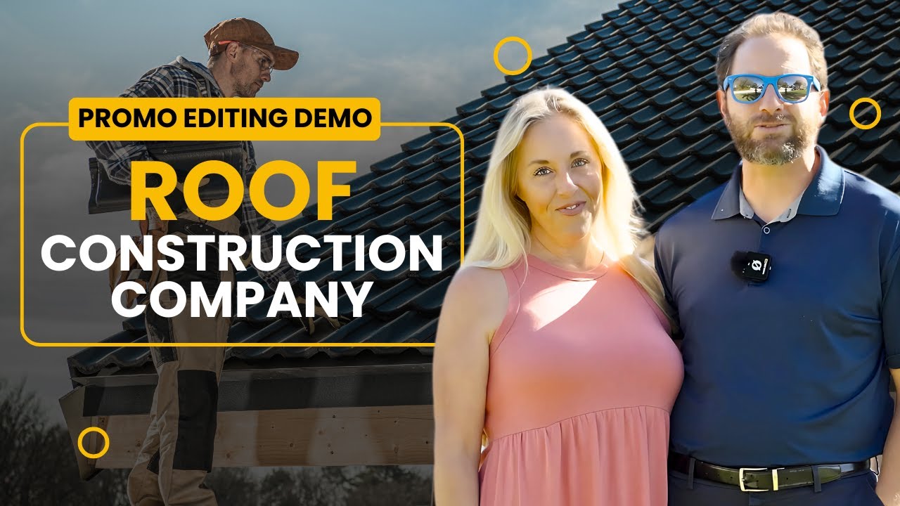 Roof Construction Company | Promo Editing Demo - YouTube