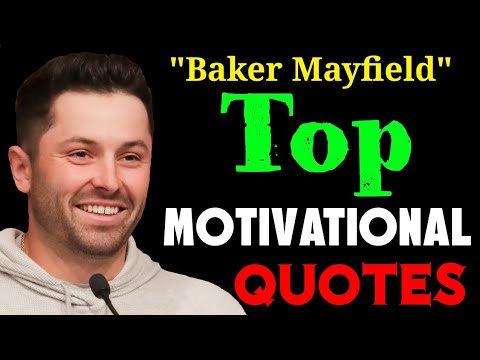 Motivational Video by Baker Mayfield Life Changing Quotes 💥 Deep ...