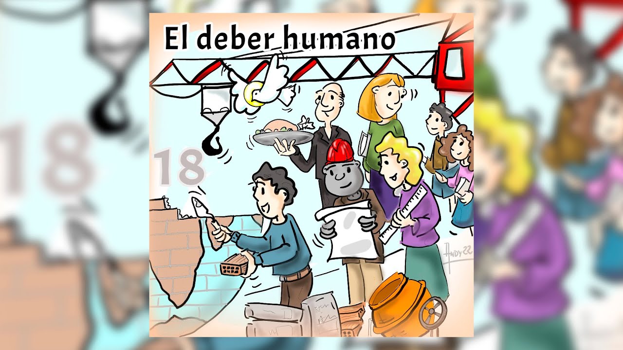 Año 3 Tema 5 El deber humano - YouTube