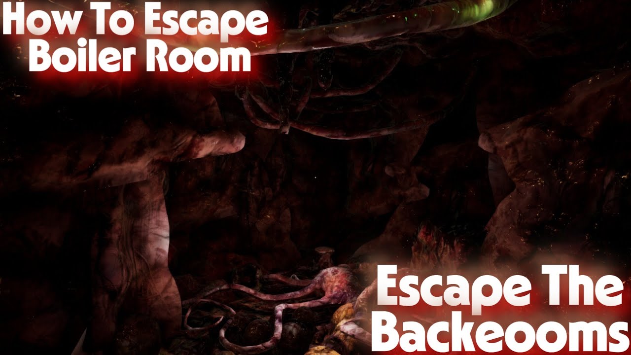 Boiler Room Escape Tutorial – Escape the Backrooms - YouTube