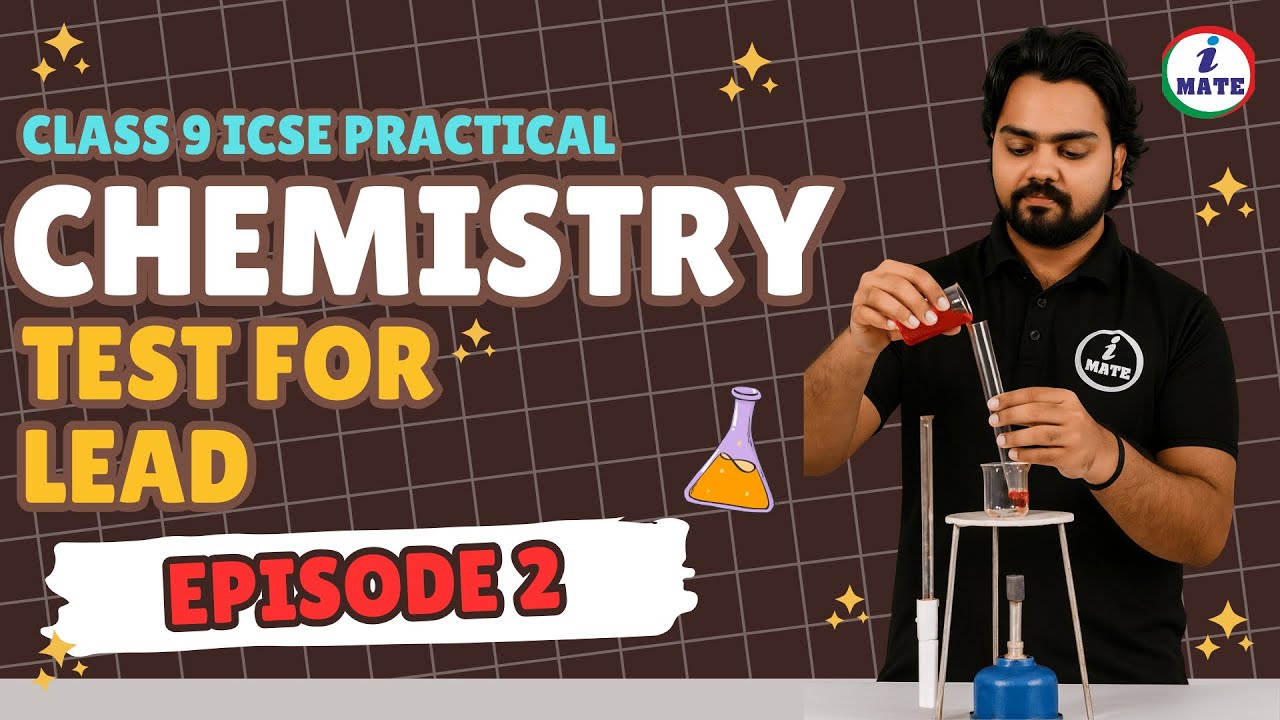 ICSE Class 9 Chemistry Practical – Test for Lead Ion (Pb²⁺) | Episode 2 ...