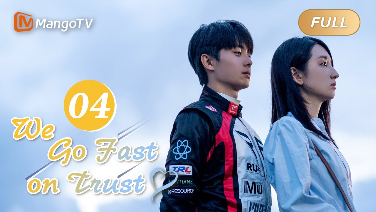 ENG SUB FULL《极速悖论 We Go Fast on Trust》EP4: Shen Xi helped Chen Mobai win the competition ...