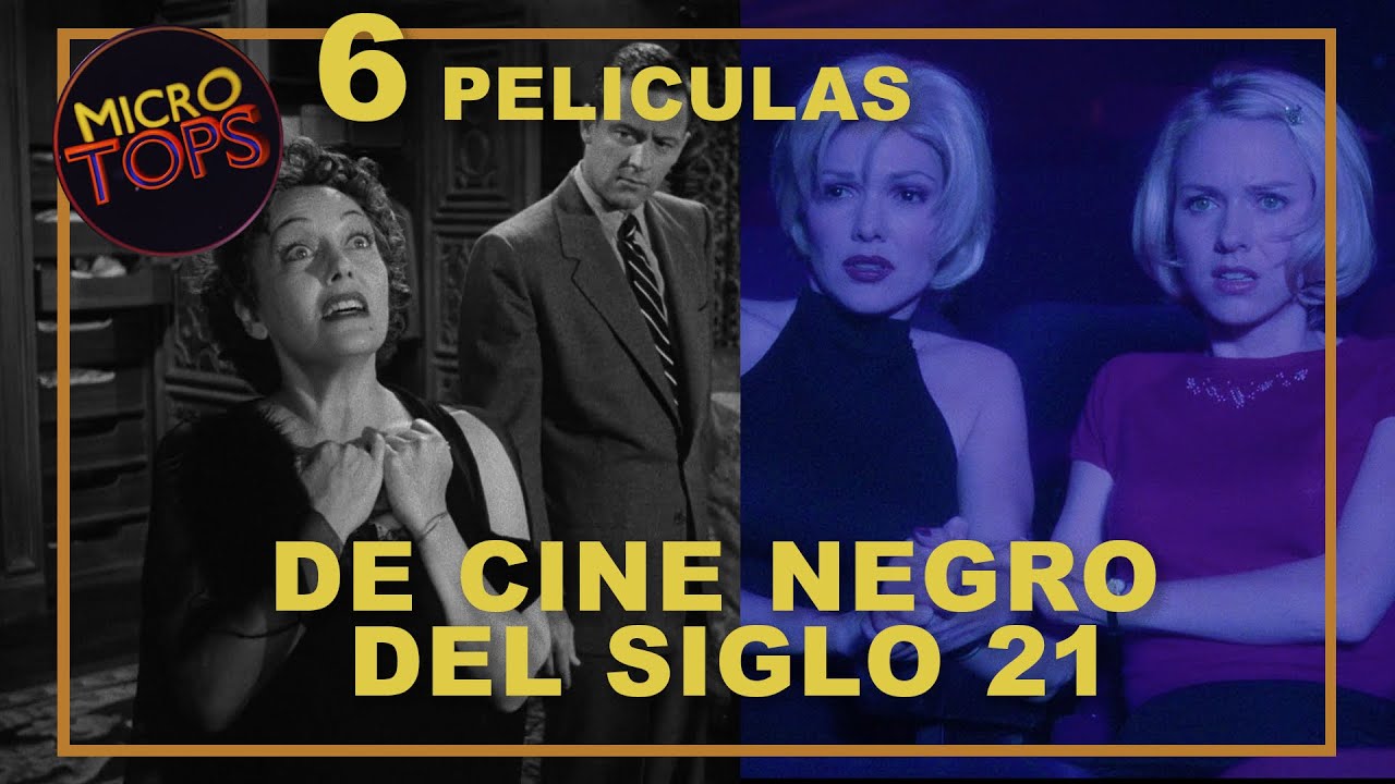 6 Películas de CINE NEGRO DEL SIGLO XXI - YouTube
