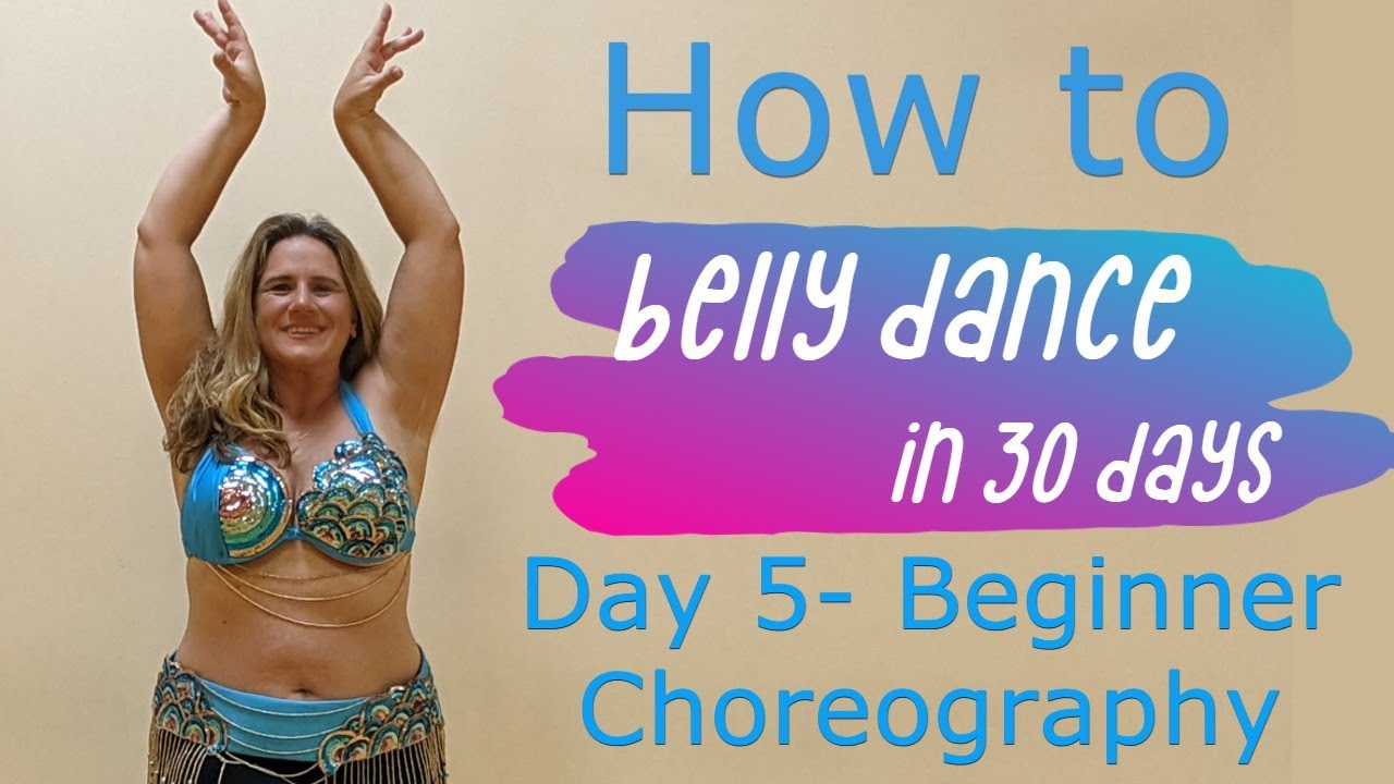 How to Belly dance - Beginner's Choreography Tutorial - YouTube