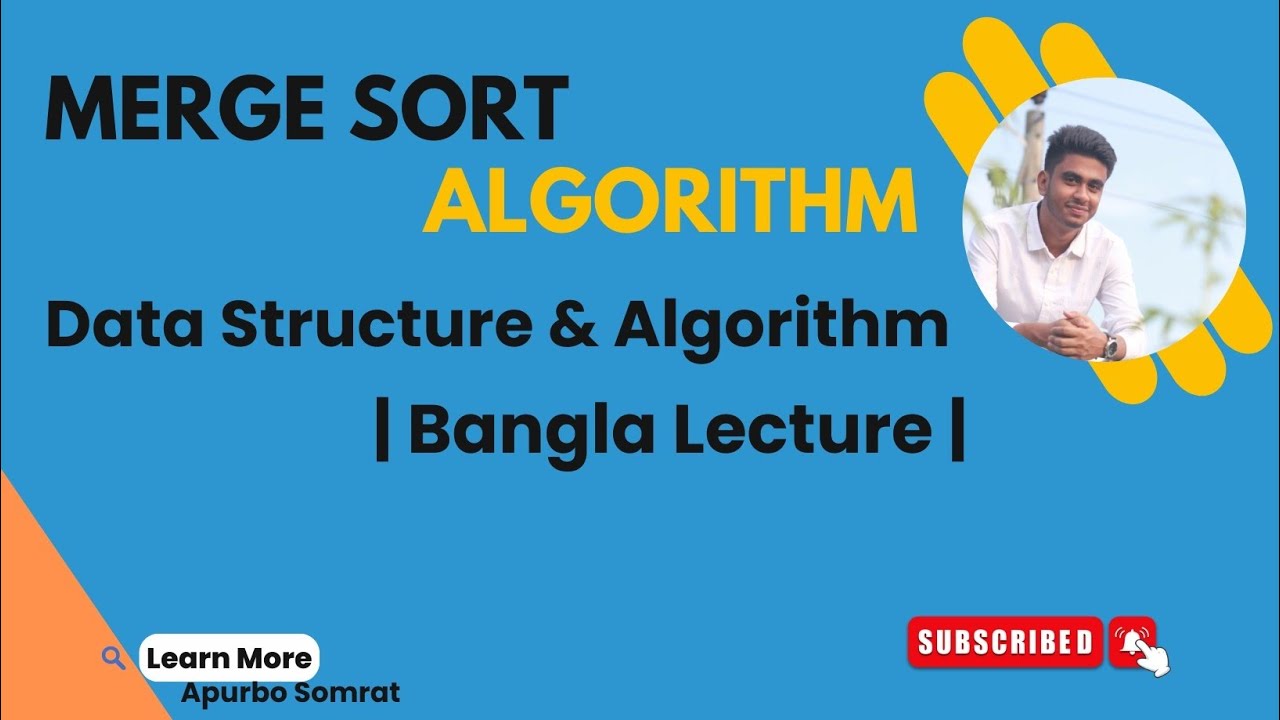 Merge Sort Algorithm Data Structure And Algorithm Bangla Lecture Youtube 4492