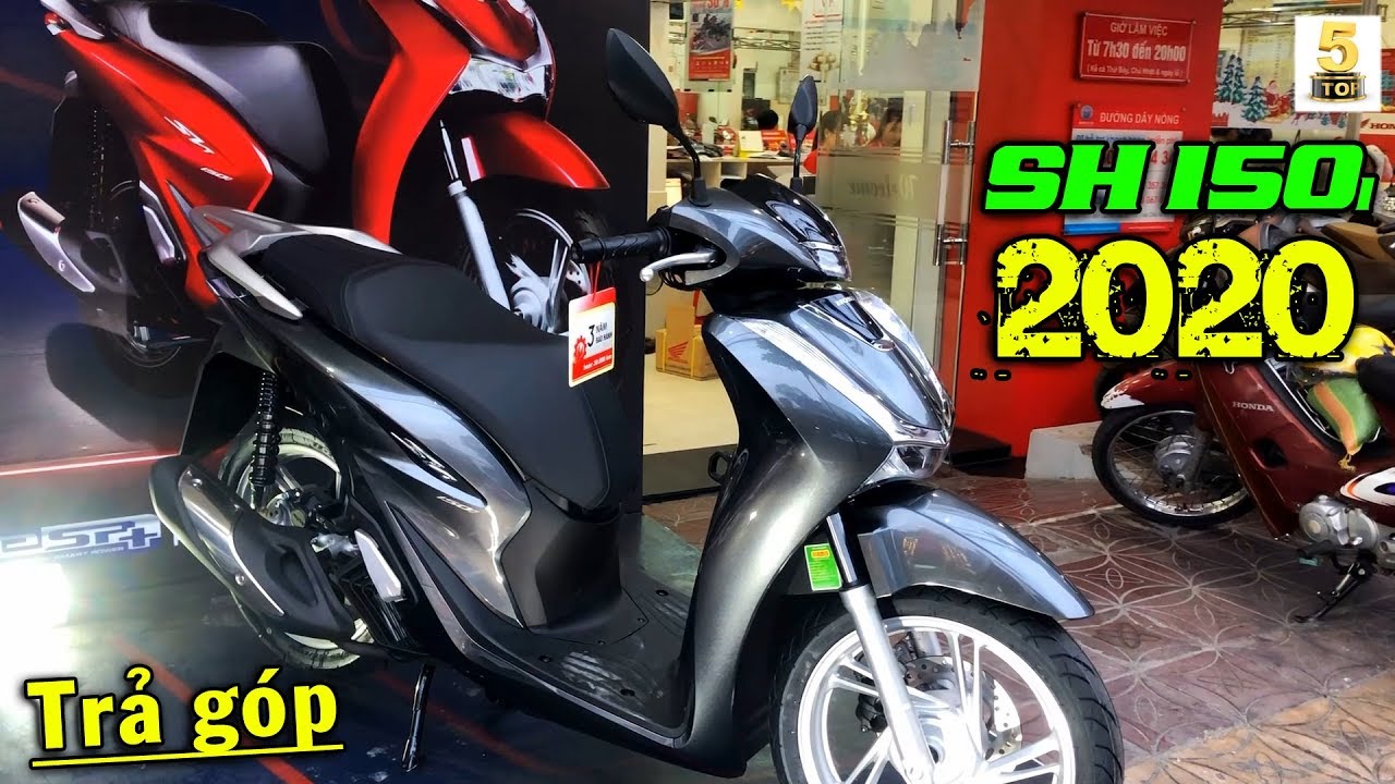 Chi tiết Honda SH 150i 2020 có gì đặc biệt và tư vấn TRẢ GÓP cụ thể 🔴 ...