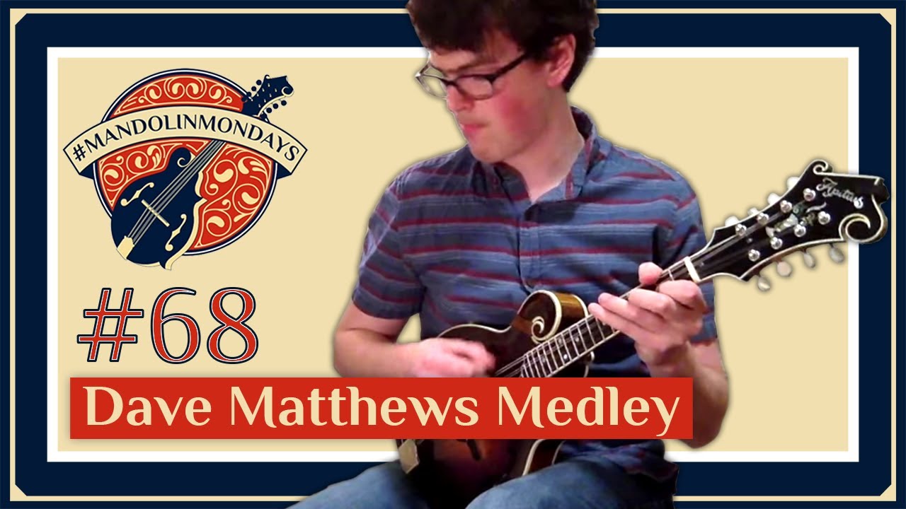 "Dave Matthews Mandolin Medley" /// David Benedict Mandolin - YouTube