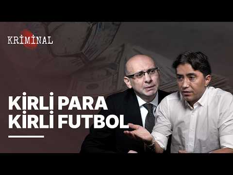 Futbolu Kimler Bahis Masasına Yatırdı? | Kriminal #5