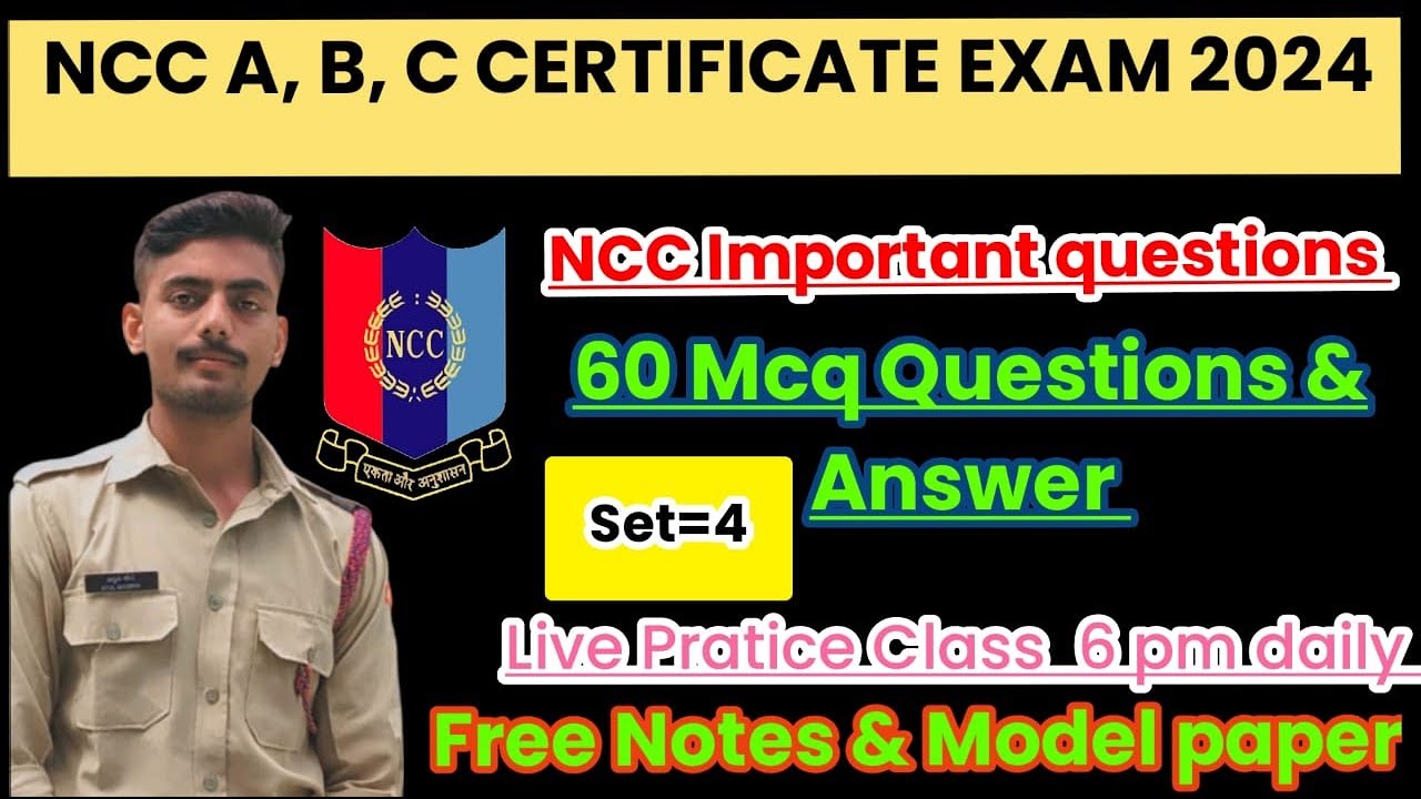 NCC CERTIFICTE 60 MCQ IMPOTANT QUESTIONS WITH ANSWER LIVE PRATICE SET ...