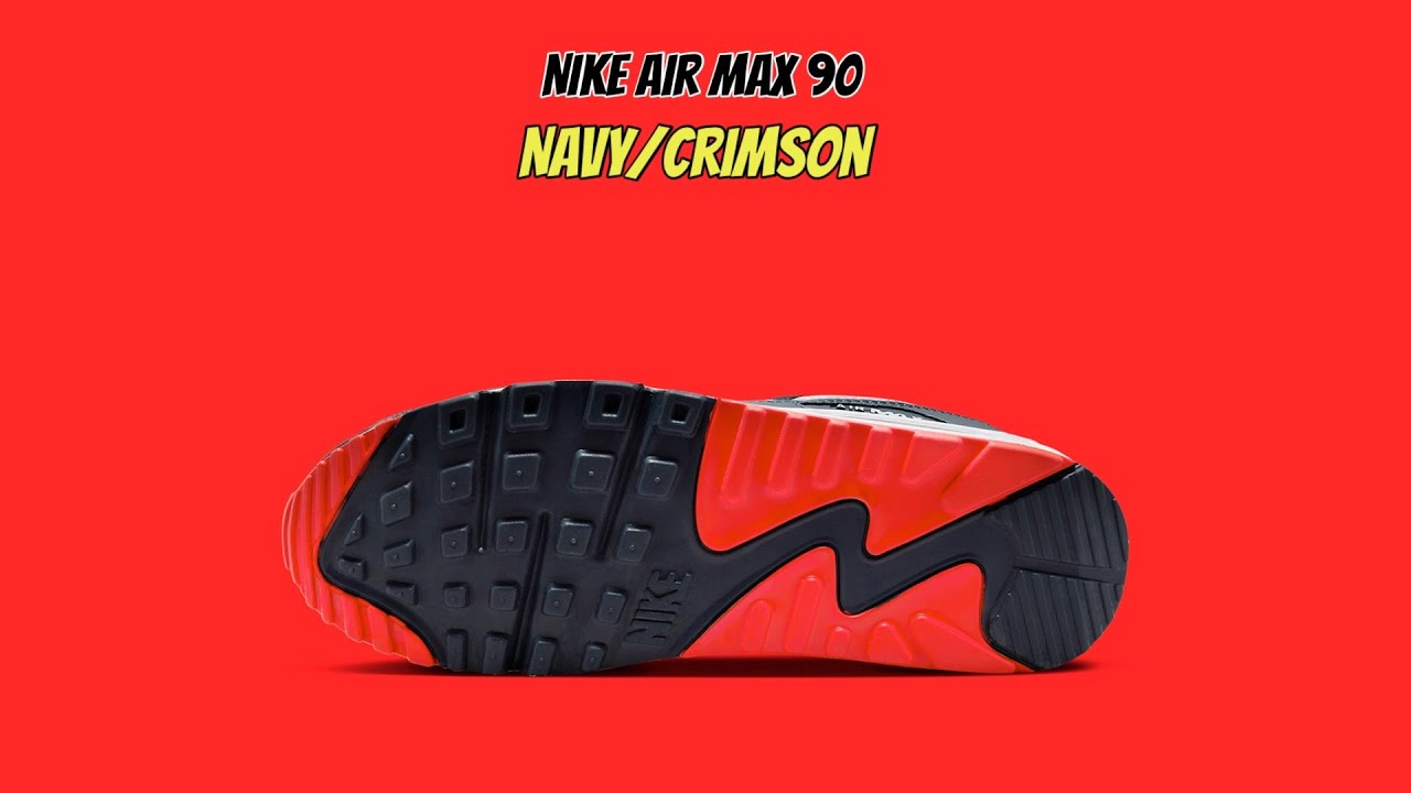 Nike Air Max 90 Navy/Crimson - YouTube