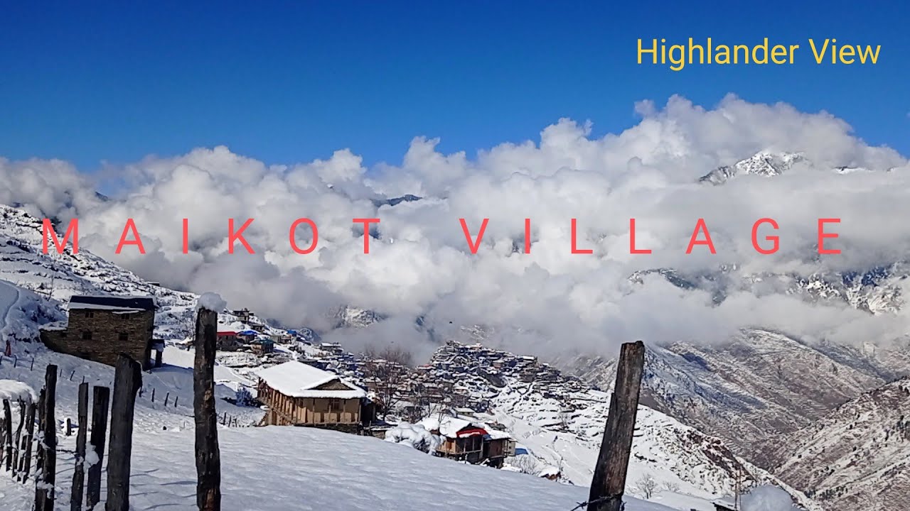 Maikot Village in Winter||A virgin Place in Nepal||मैकोट गाउँ #Himalaya ...