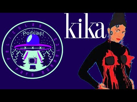 Películas para normales - Kika (1993) - E108