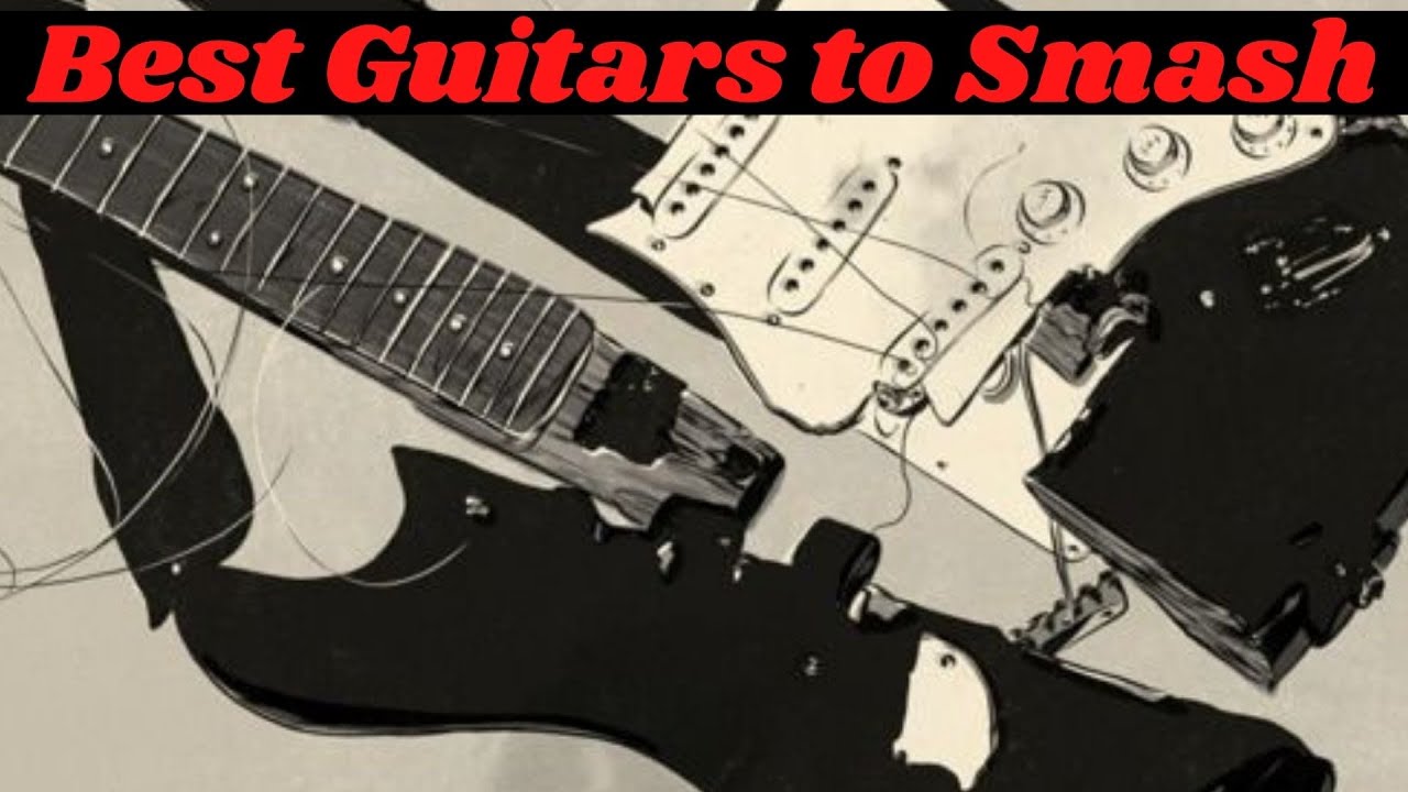 Best Guitars to Smash - YouTube