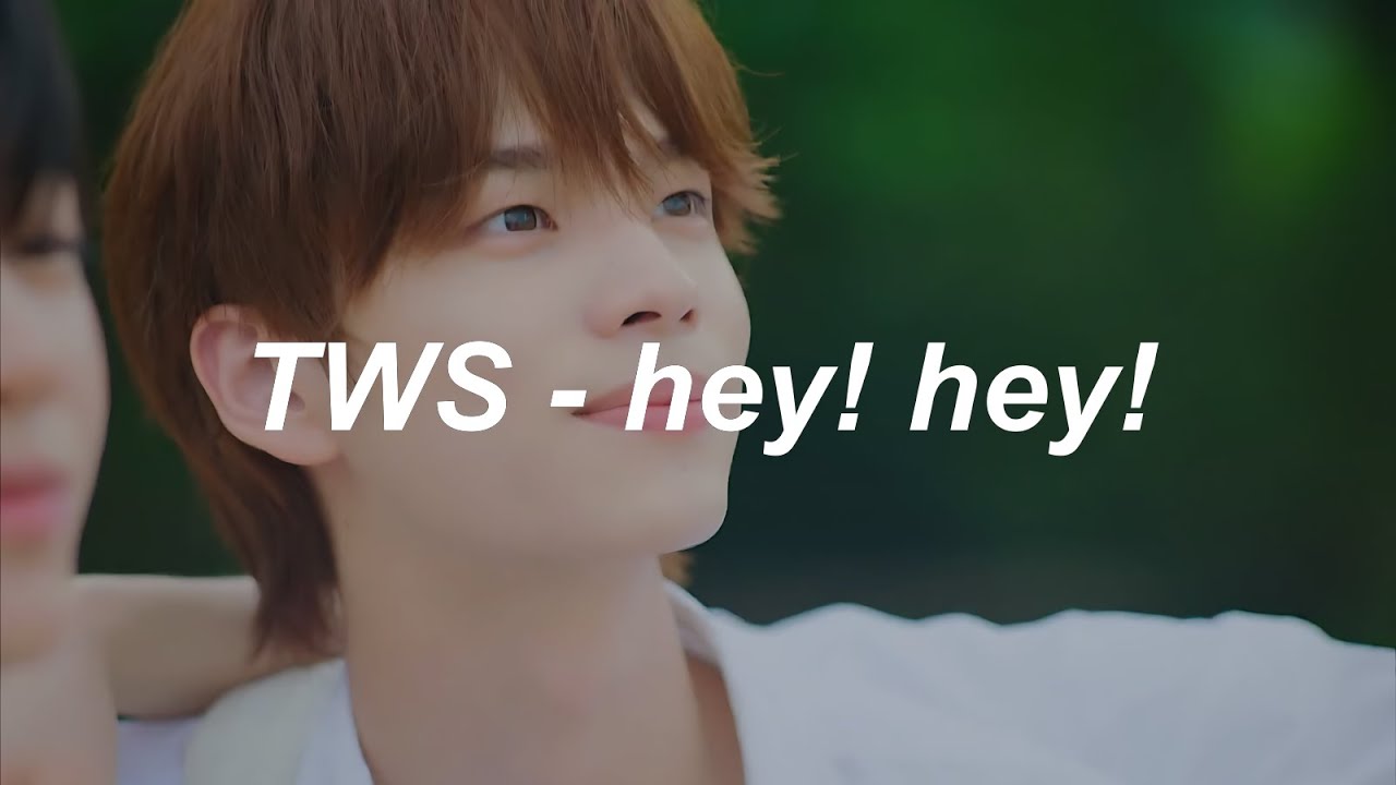 [with MV] TWS (투어스) - 'hey! hey!' Easy Lyrics - YouTube
