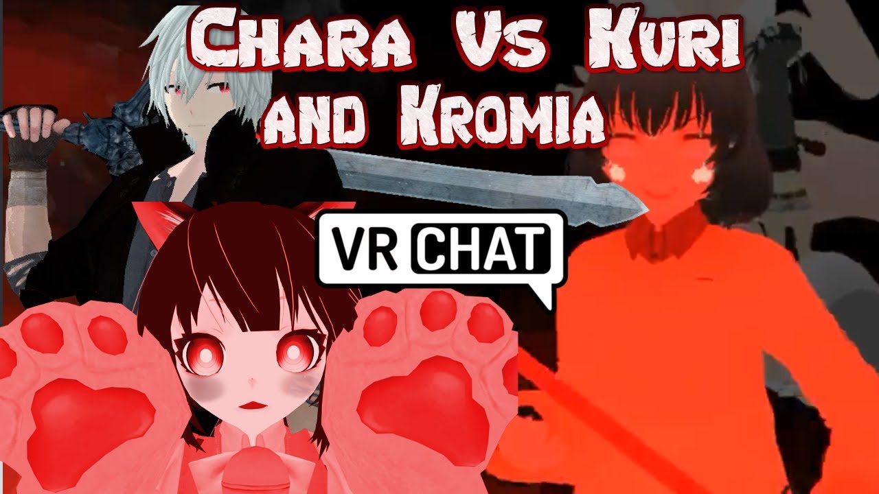 VRtale Chara Vs Nephalem Kuri and Kromia! | VRchat! - YouTube