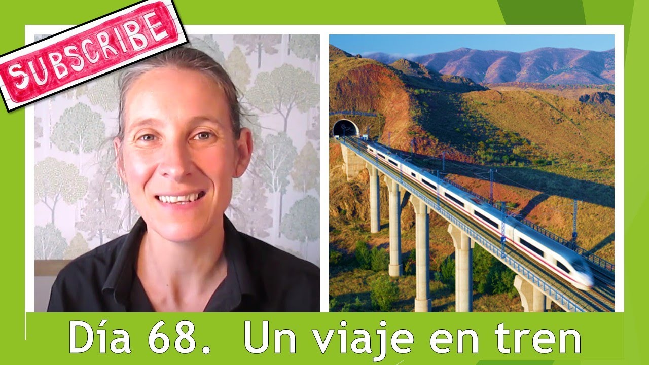 100 Days of Spanish, Day 68. Buying train tickets. - YouTube