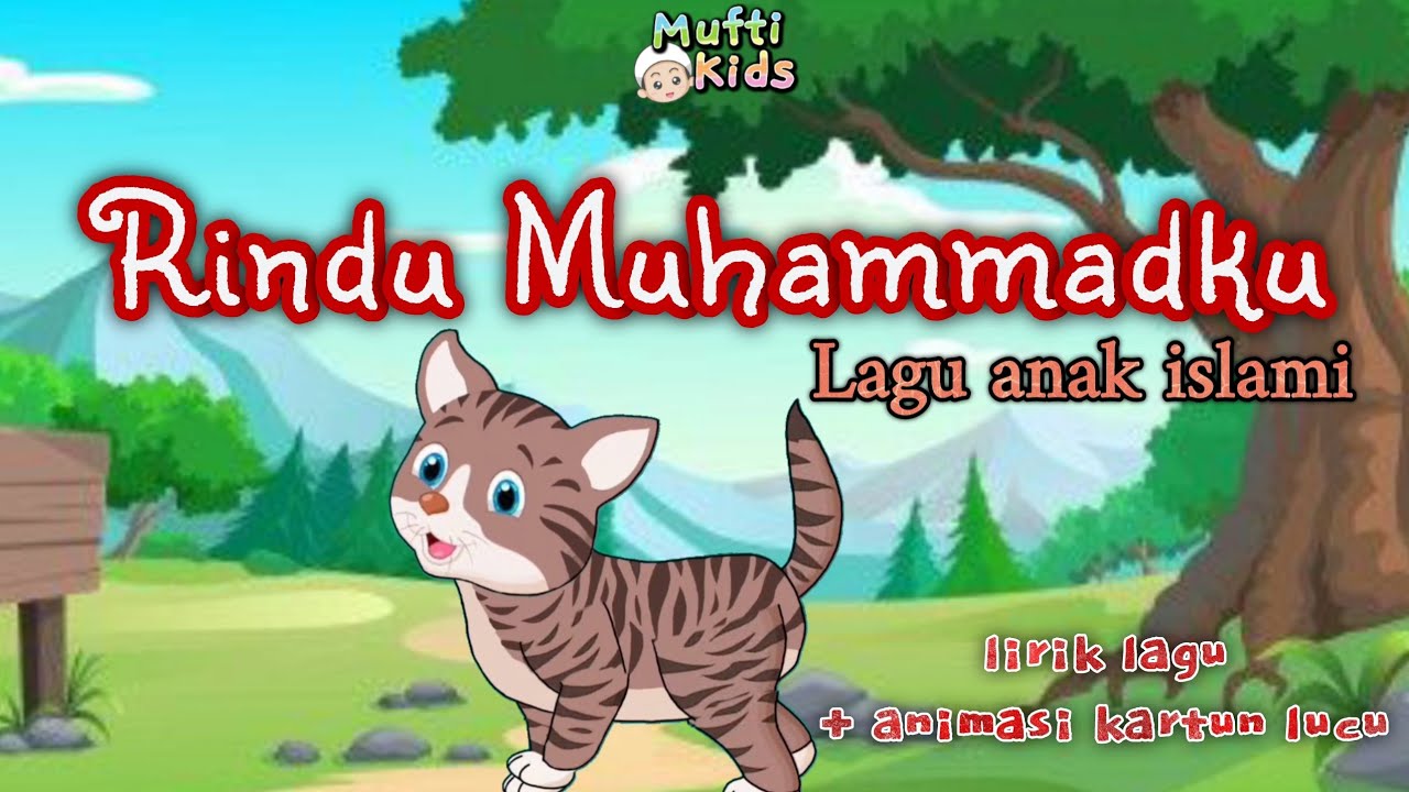 Rindu Muhammadku 💕 Lagu anak islami dengan animasi kartun lucu ...