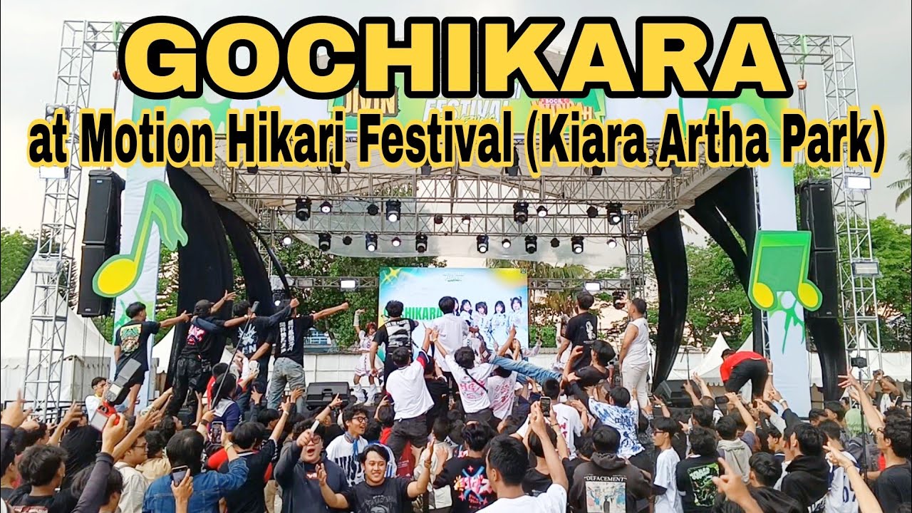 GOCHIKARA at Motion Hikari Festival (Kiara Artha Park Bandung) - YouTube