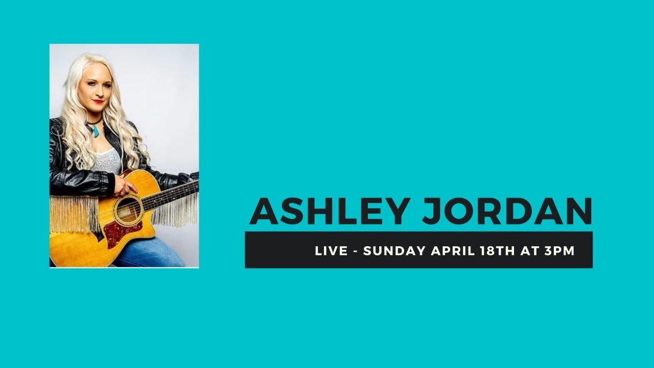 Virtual Concert with Ashley Jordan - YouTube