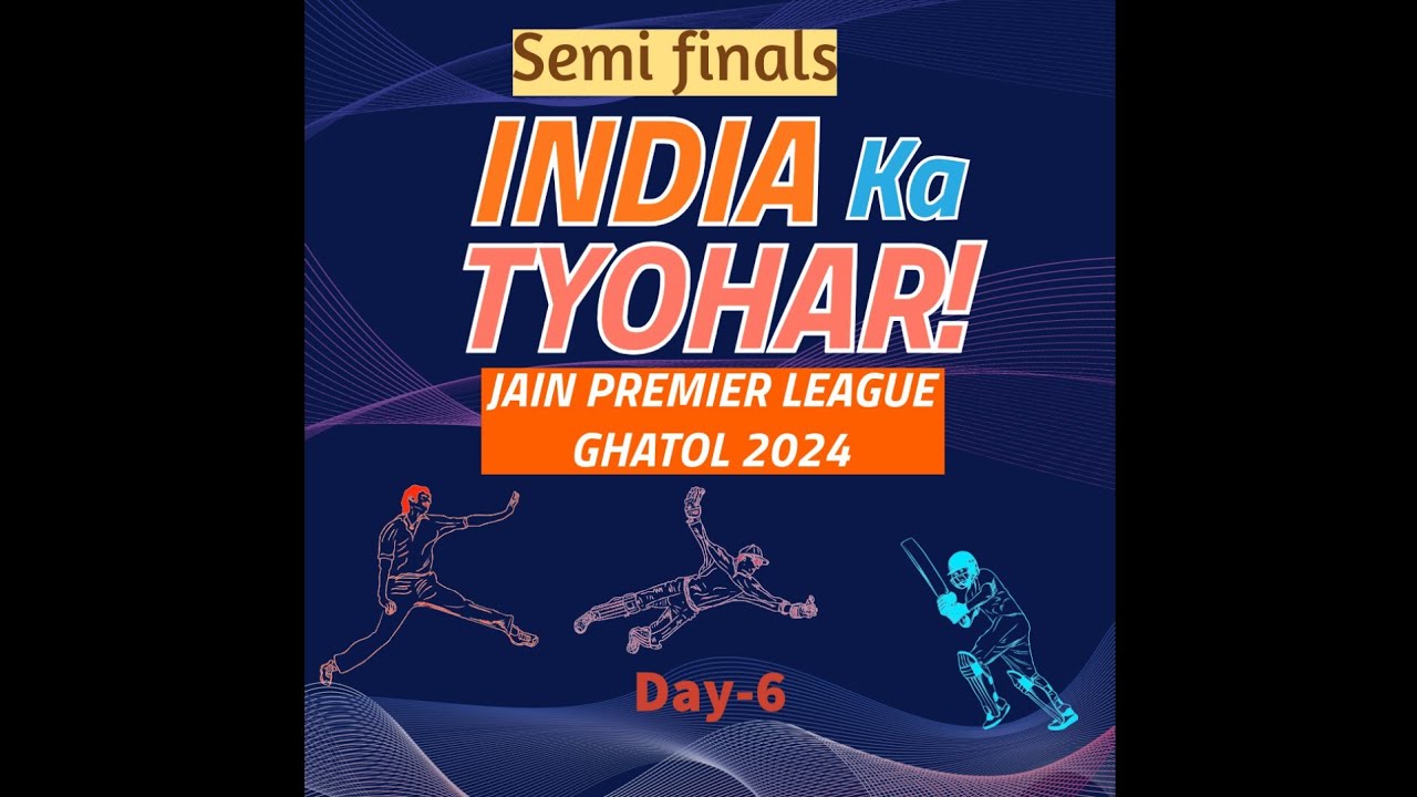 Jain Premier League Ghatol 2024 || DAY-6 ||Semi final-2 || Amar club ...