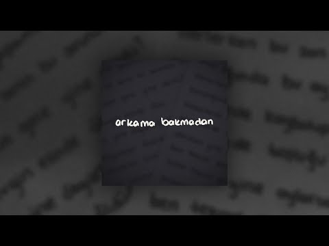 Barış Yüksekkaya - Arkama Bakmadan (Official Lyric Video)