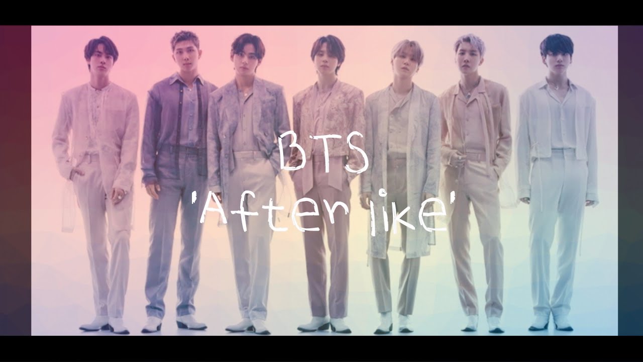 BTS-'After like' - YouTube